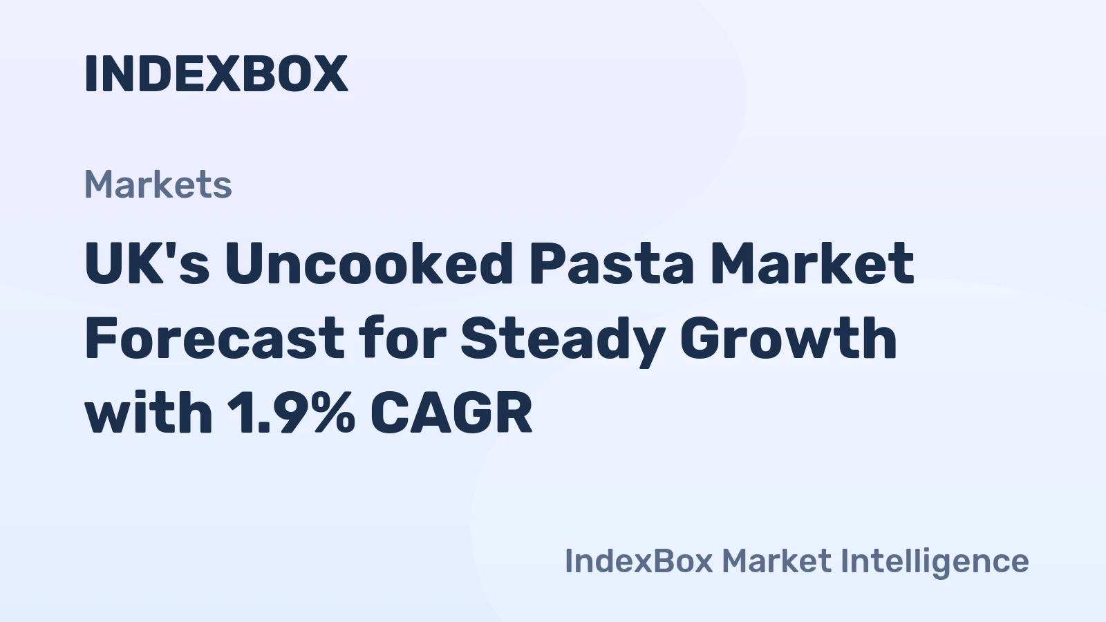 UK's Uncooked Pasta Market Forecast for Steady Growth with 1.9% CAGR