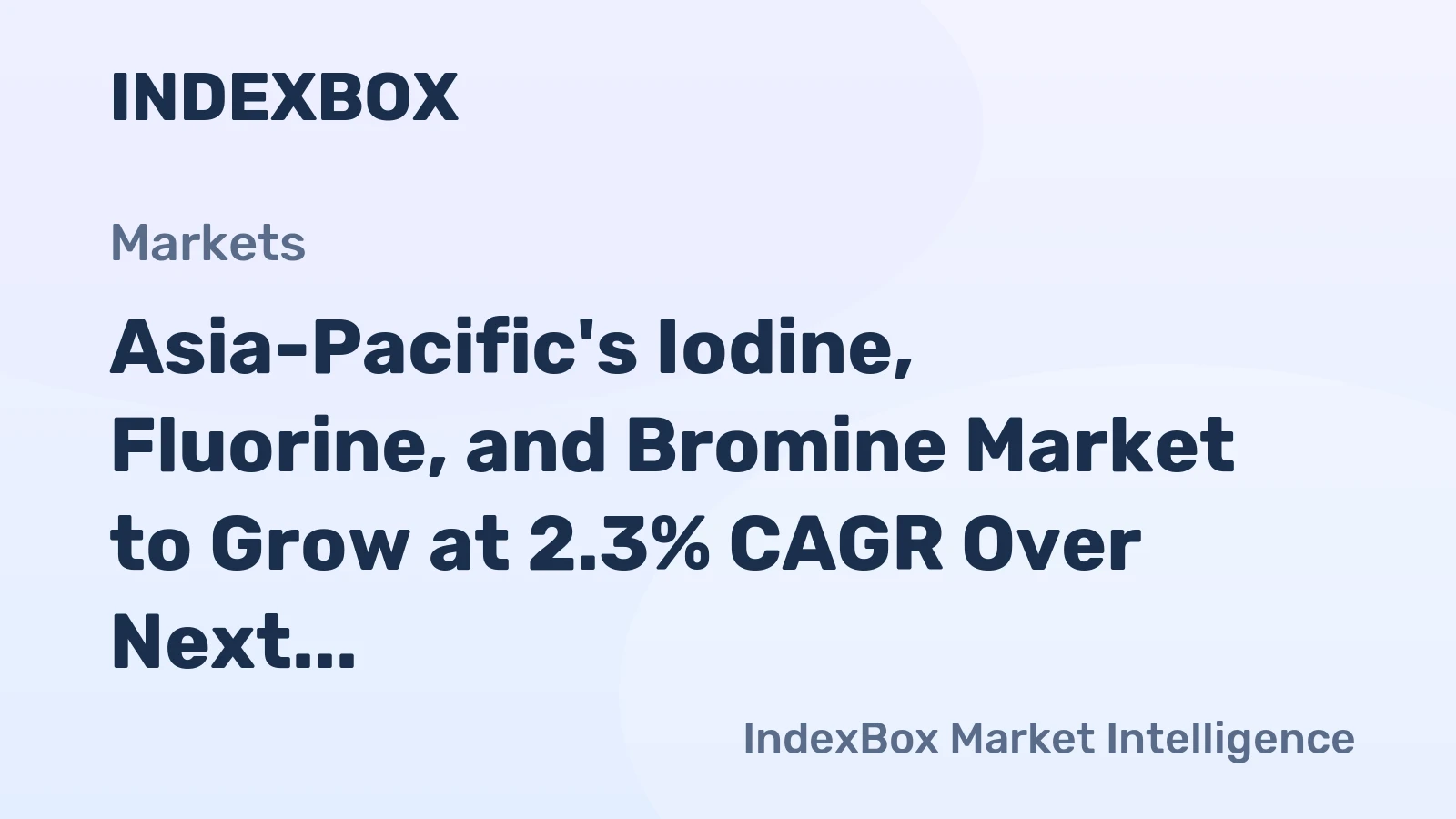 Asia-Pacific's Iodine, Fluorine, and Bromine Market to Grow at 2.3% CAGR Over Next Decade