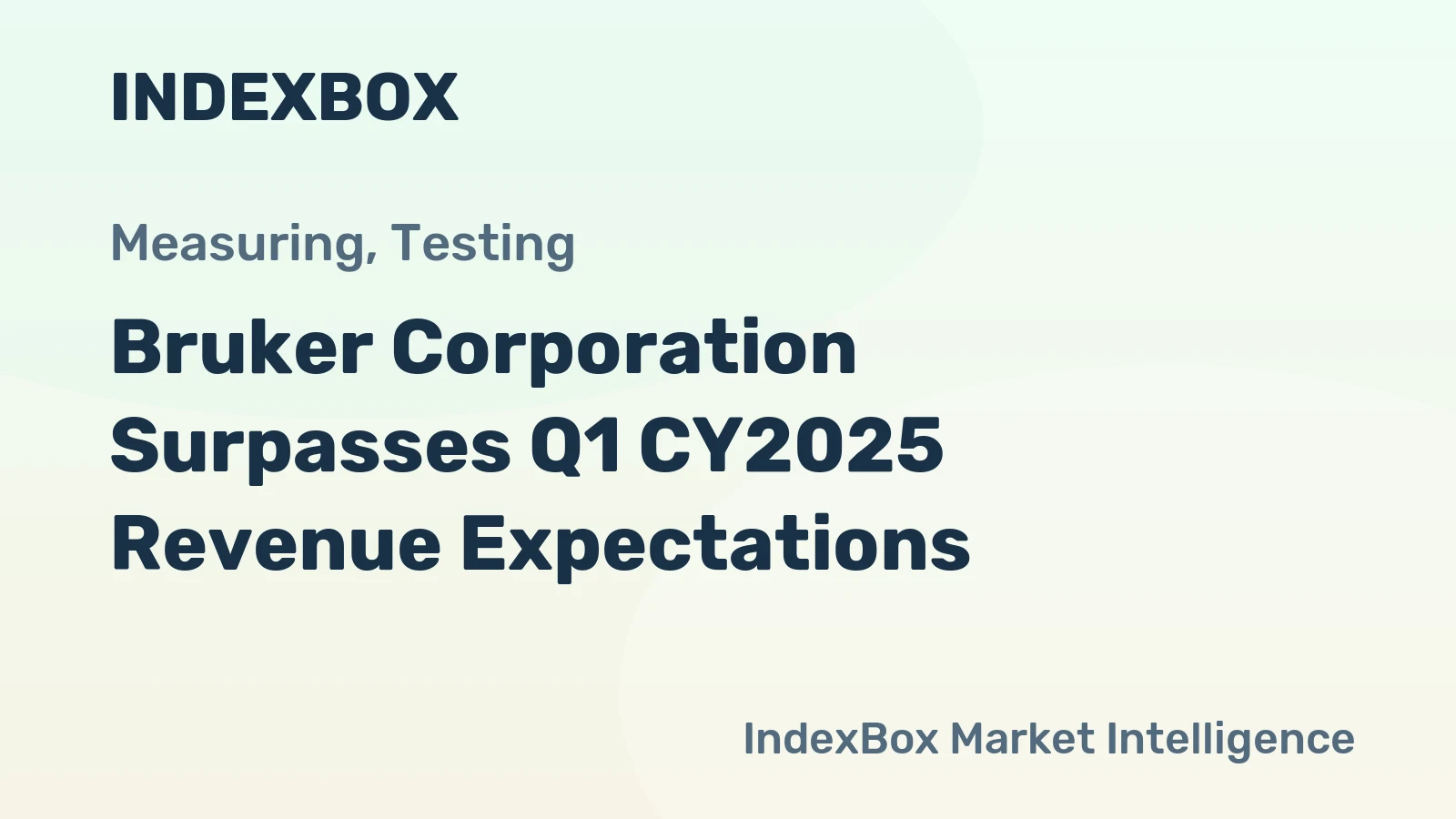 Bruker Corporation Surpasses Q1 CY2025 Revenue Expectations