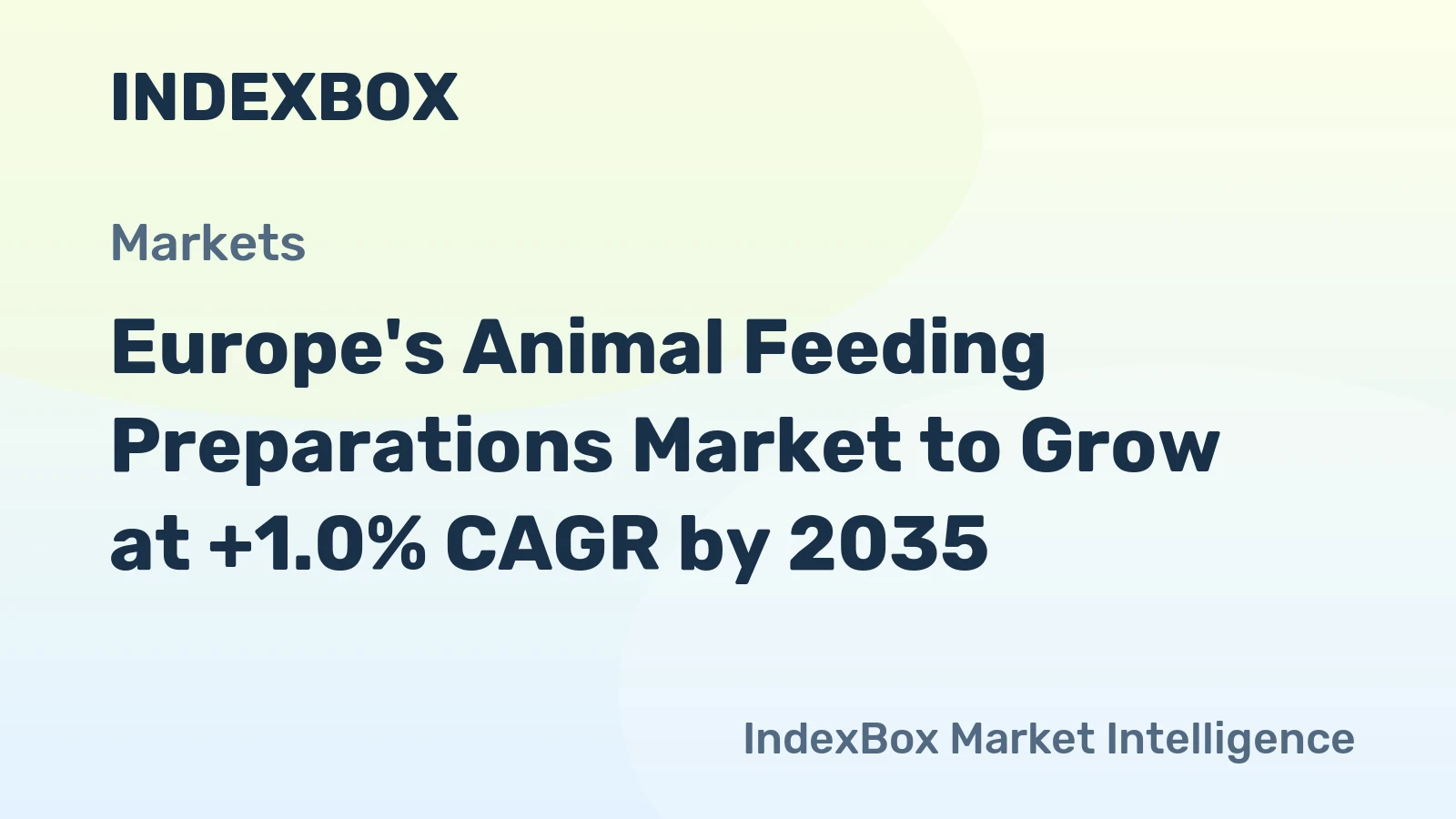 Europe's Animal Feeding Preparations Market to Grow at +1.0% CAGR by 2035