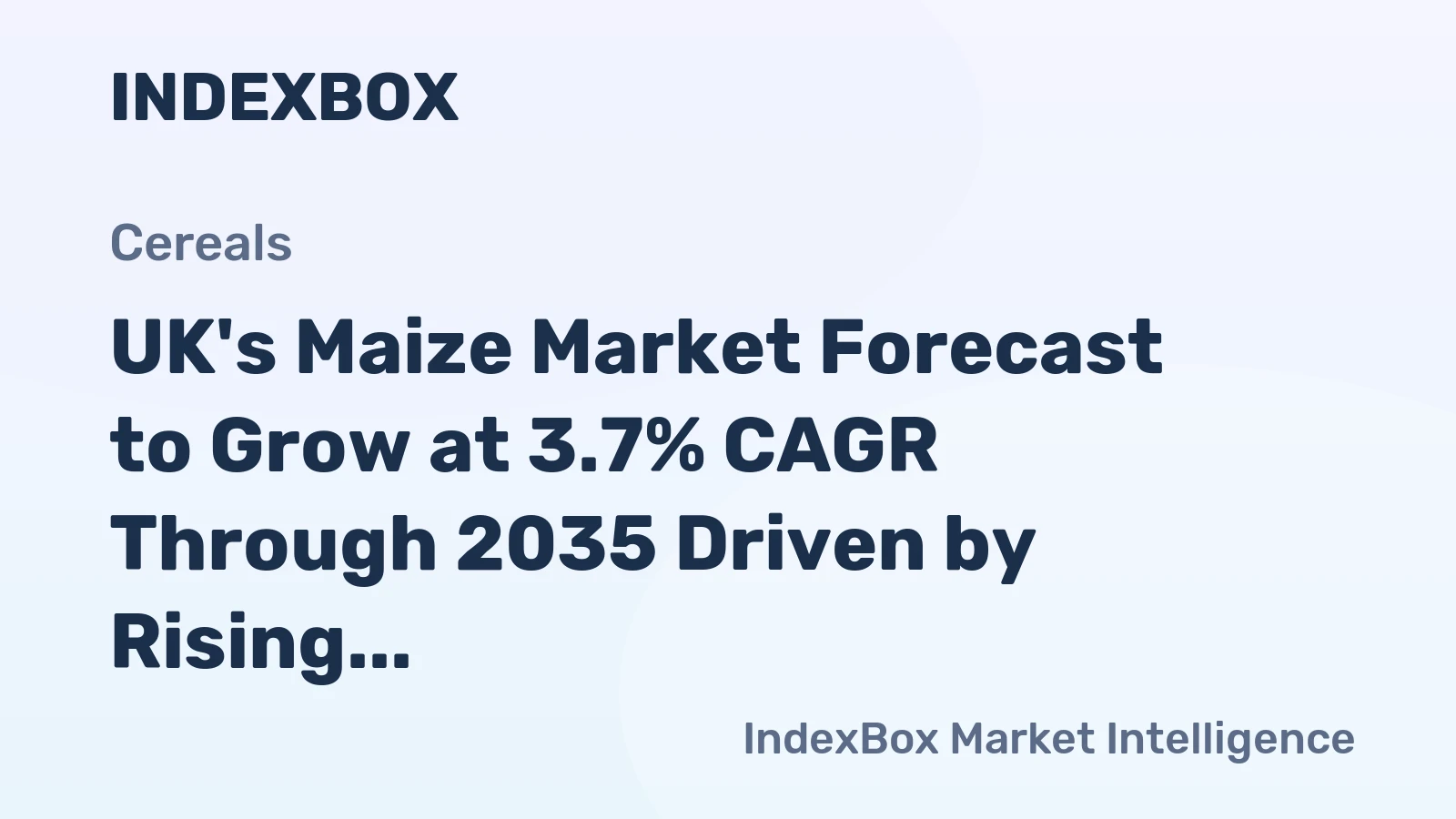 UK's Maize Market Forecast to Grow at 3.7% CAGR Through 2035 Driven by Rising Demand