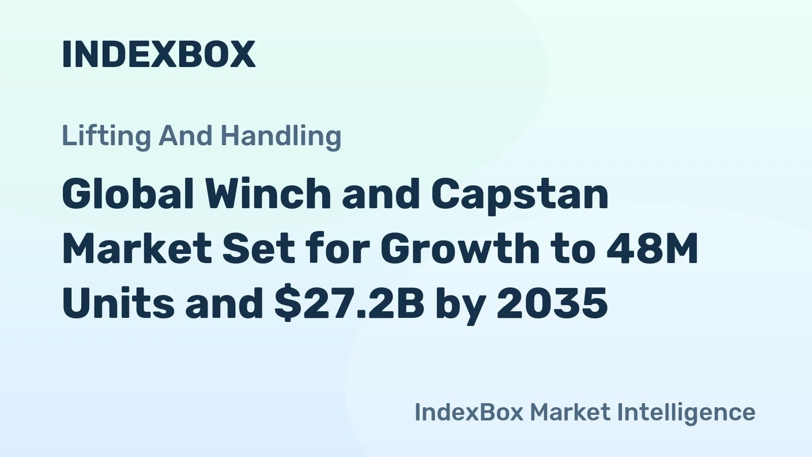 Global Winch and Capstan Market Set for Growth to 48M Units and $27.2B by 2035