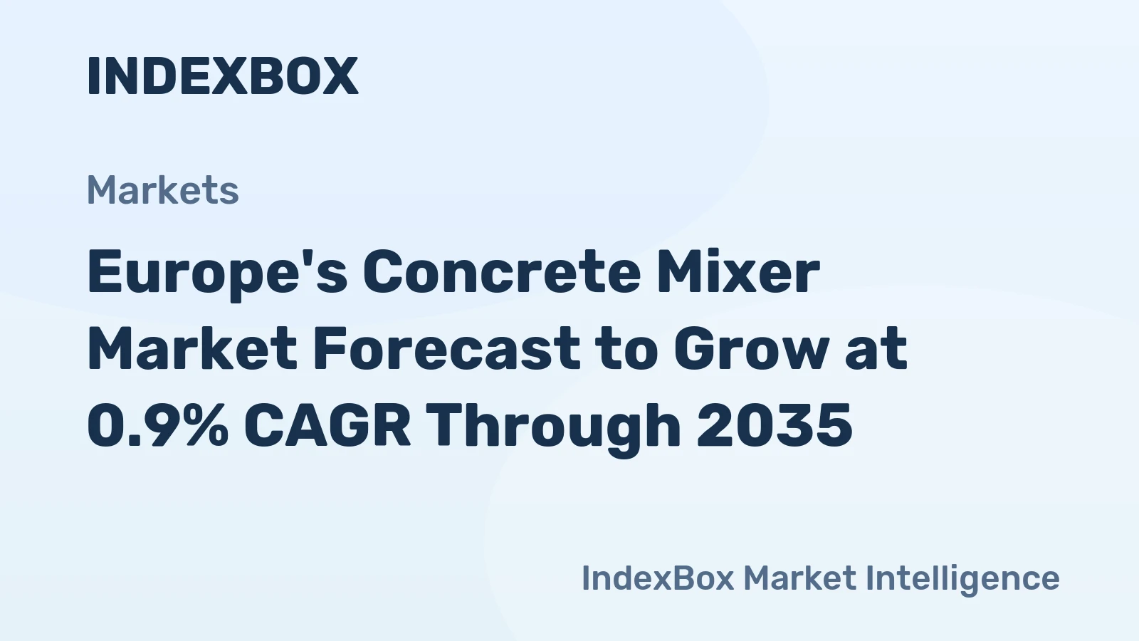 Europe's Concrete Mixer Market Forecast to Grow at 0.9% CAGR Through 2035