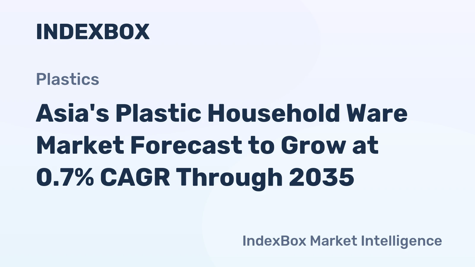 Asia's Plastic Household Ware Market Forecast to Grow at 0.7% CAGR Through 2035