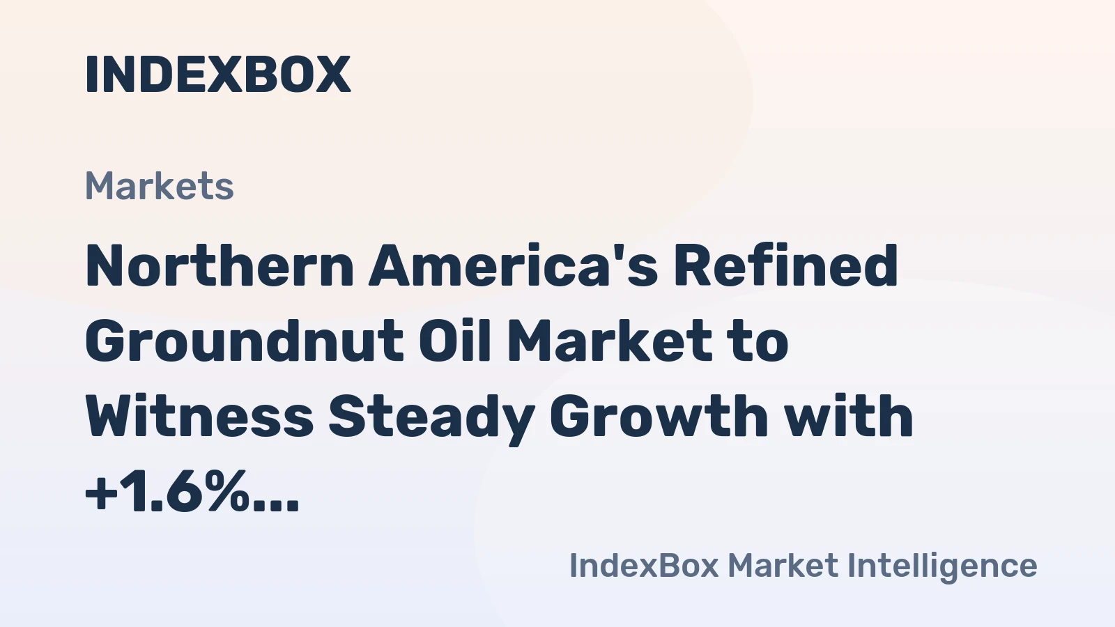 Northern America's Refined Groundnut Oil Market to Witness Steady Growth with +1.6% CAGR