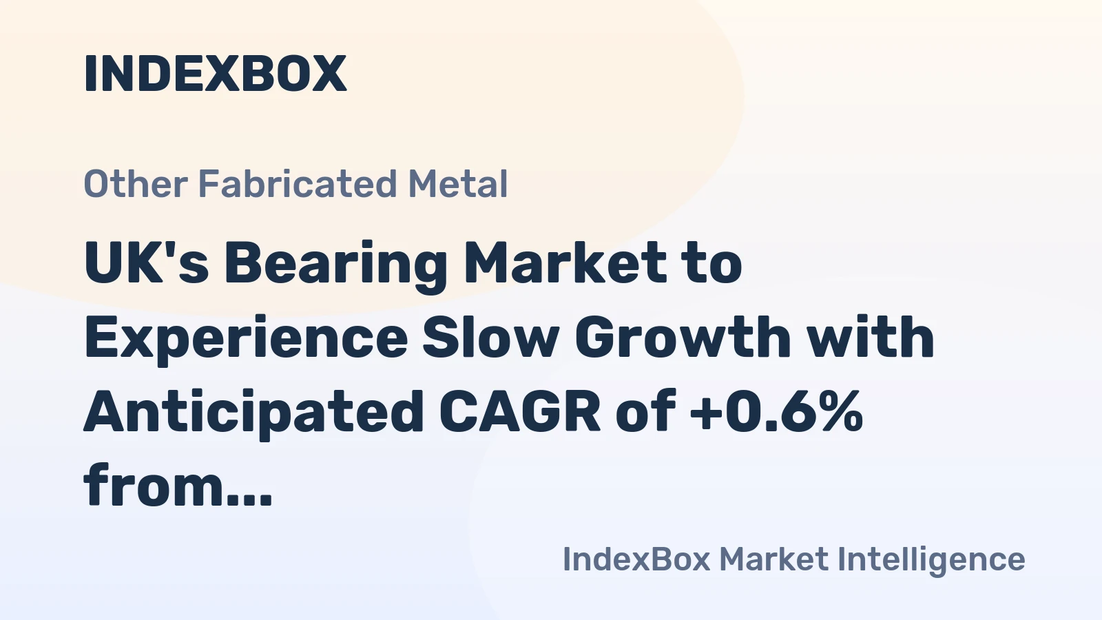 UK's Bearing Market to Experience Slow Growth with Anticipated CAGR of +0.6% from 2024 to 2035