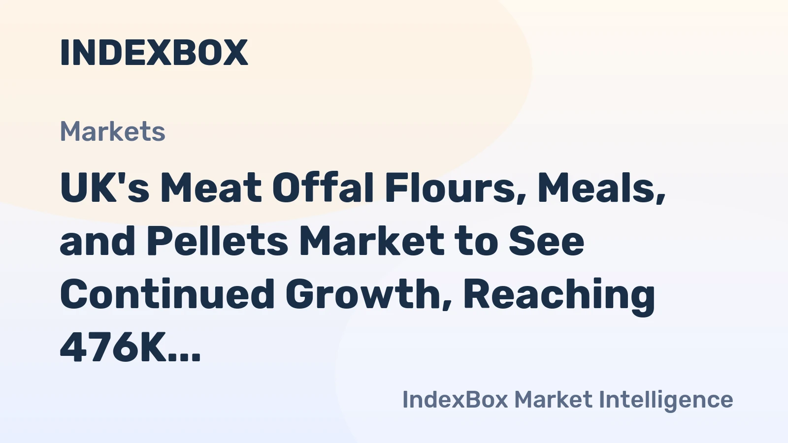 UK's Meat Offal Flours, Meals, and Pellets Market to See Continued Growth, Reaching 476K tons by 2035, Valued at $286M
