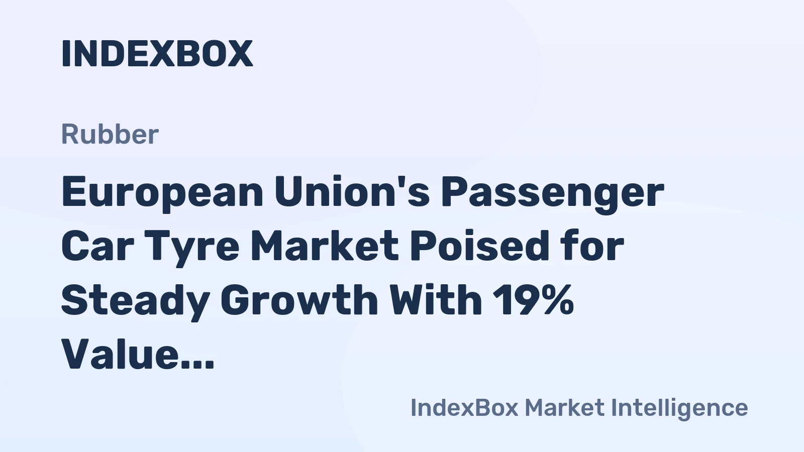 European Union's Passenger Car Tyre Market Poised for Steady Growth With 19% Value CAGR Through 2035