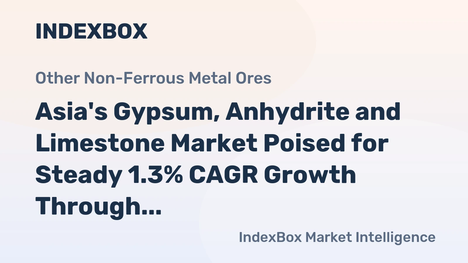 Asia's Gypsum, Anhydrite and Limestone Market Poised for Steady 1.3% CAGR Growth Through 2035