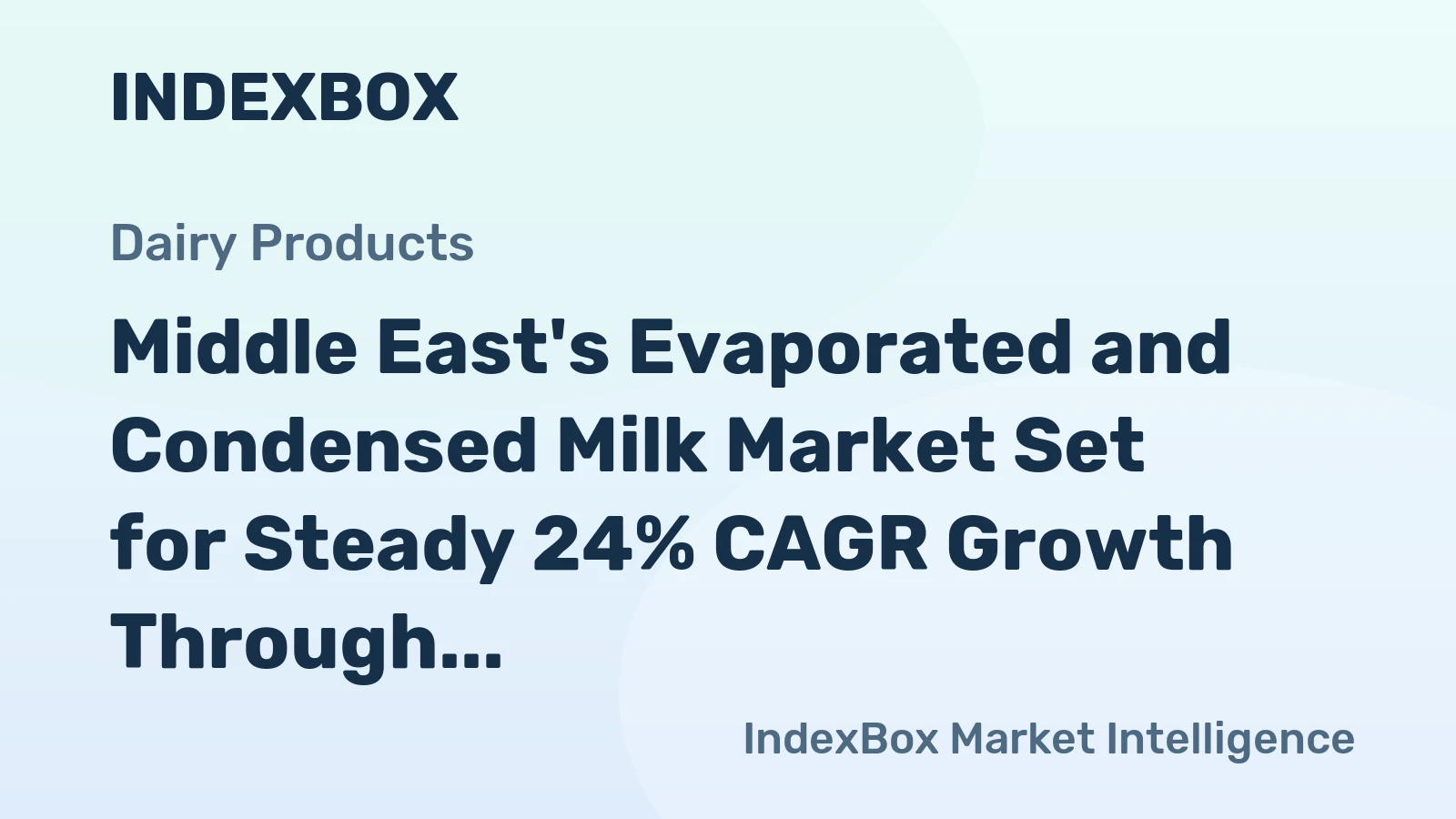 Middle East's Evaporated and Condensed Milk Market Set for Steady 24% CAGR Growth Through 2035