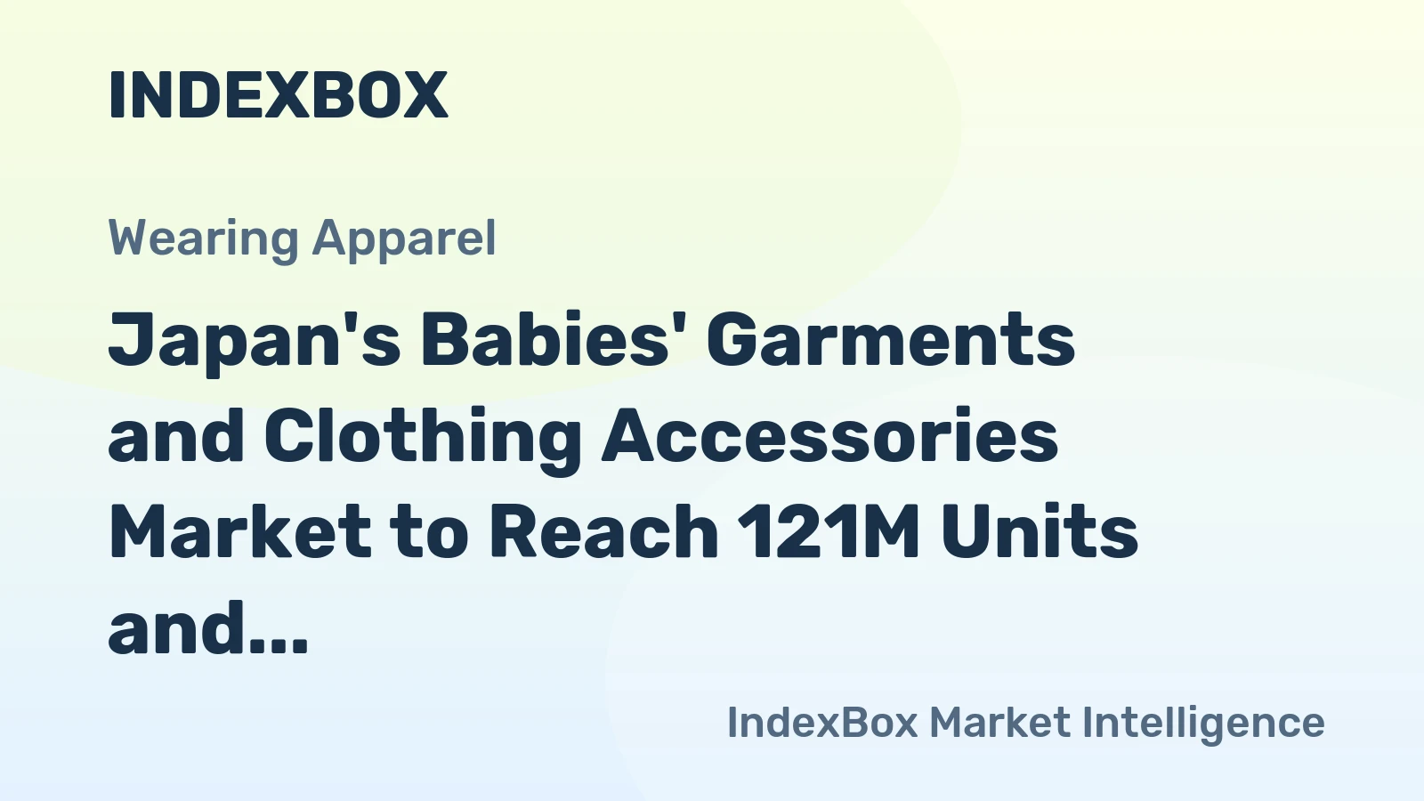 Japan's Babies' Garments and Clothing Accessories Market to Reach 121M Units and $23.8B by 2035