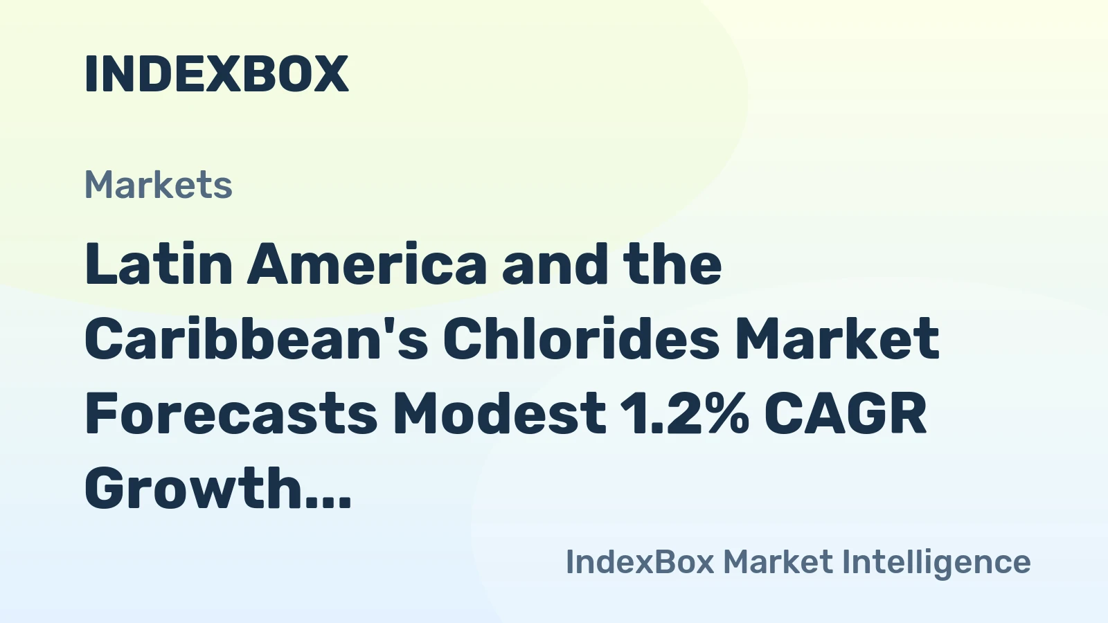 Latin America and the Caribbean's Chlorides Market Forecasts Modest 1.2% CAGR Growth Through 2035