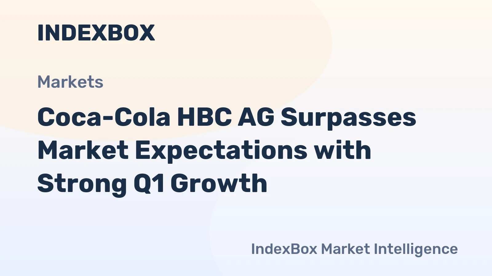 Coca-Cola HBC AG Surpasses Market Expectations with Strong Q1 Growth