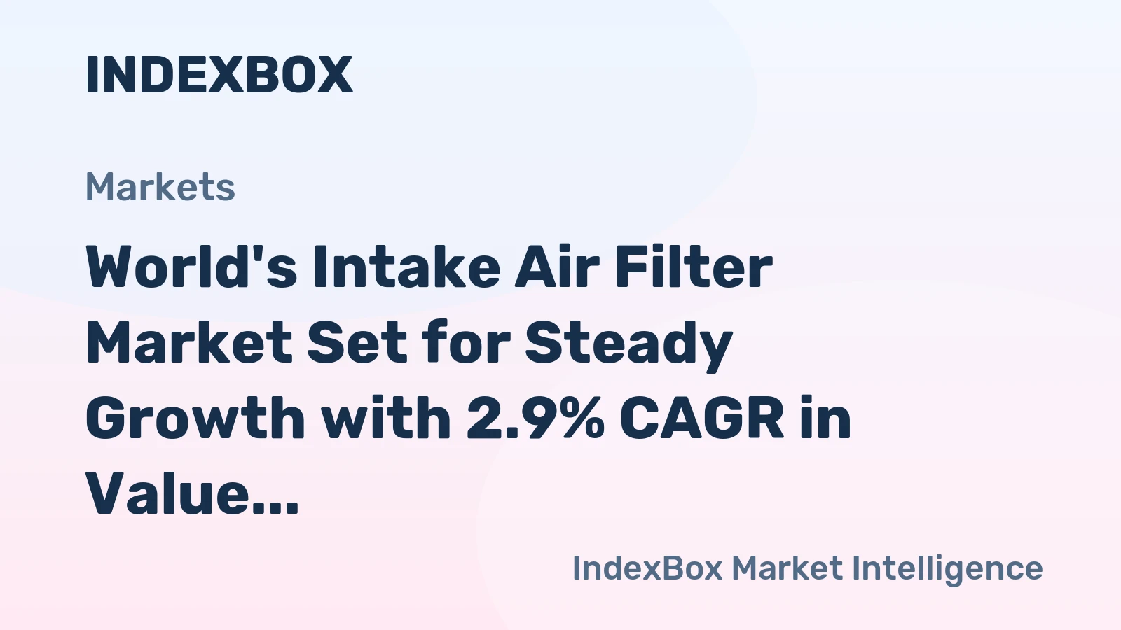 World's Intake Air Filter Market Set for Steady Growth with 2.9% CAGR in Value Through 2035
