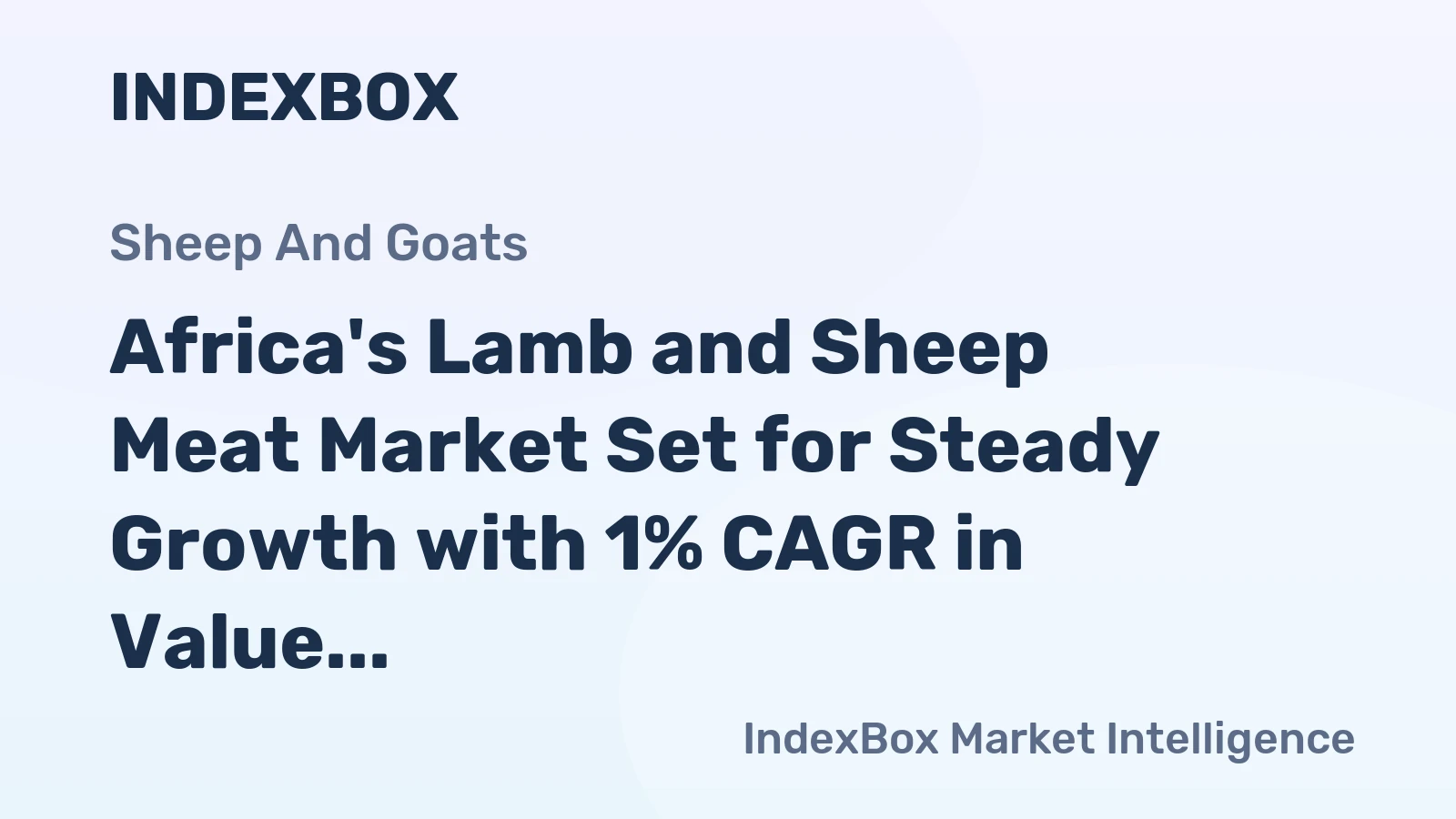 Africa's Lamb and Sheep Meat Market Set for Steady Growth with 1% CAGR in Value Through 2035