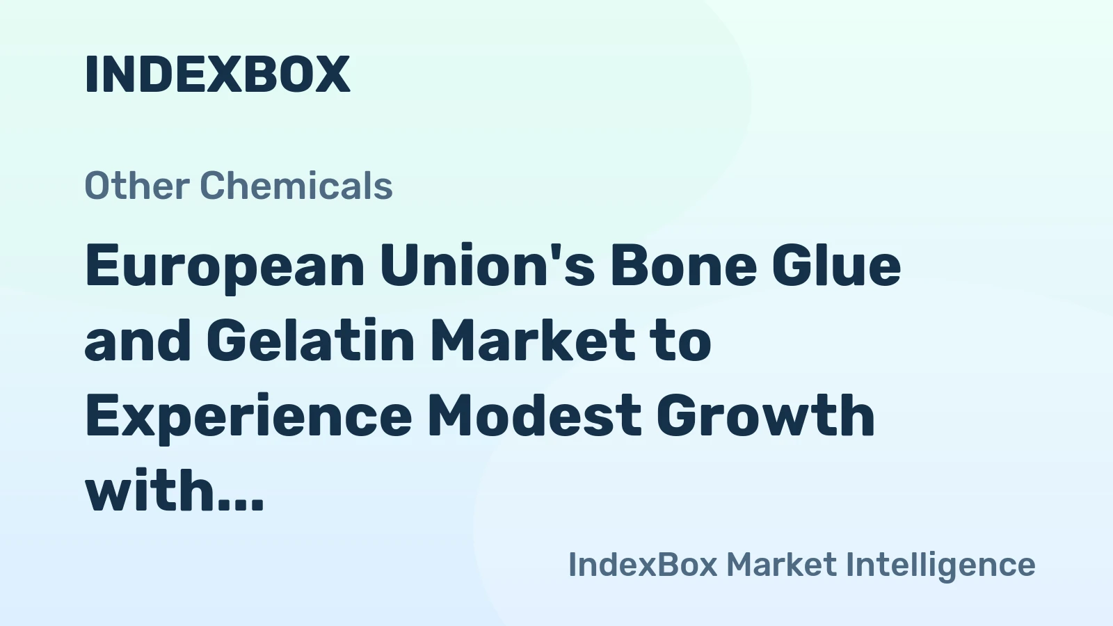European Union's Bone Glue and Gelatin Market to Experience Modest Growth with CAGR of +1.4% by 2035