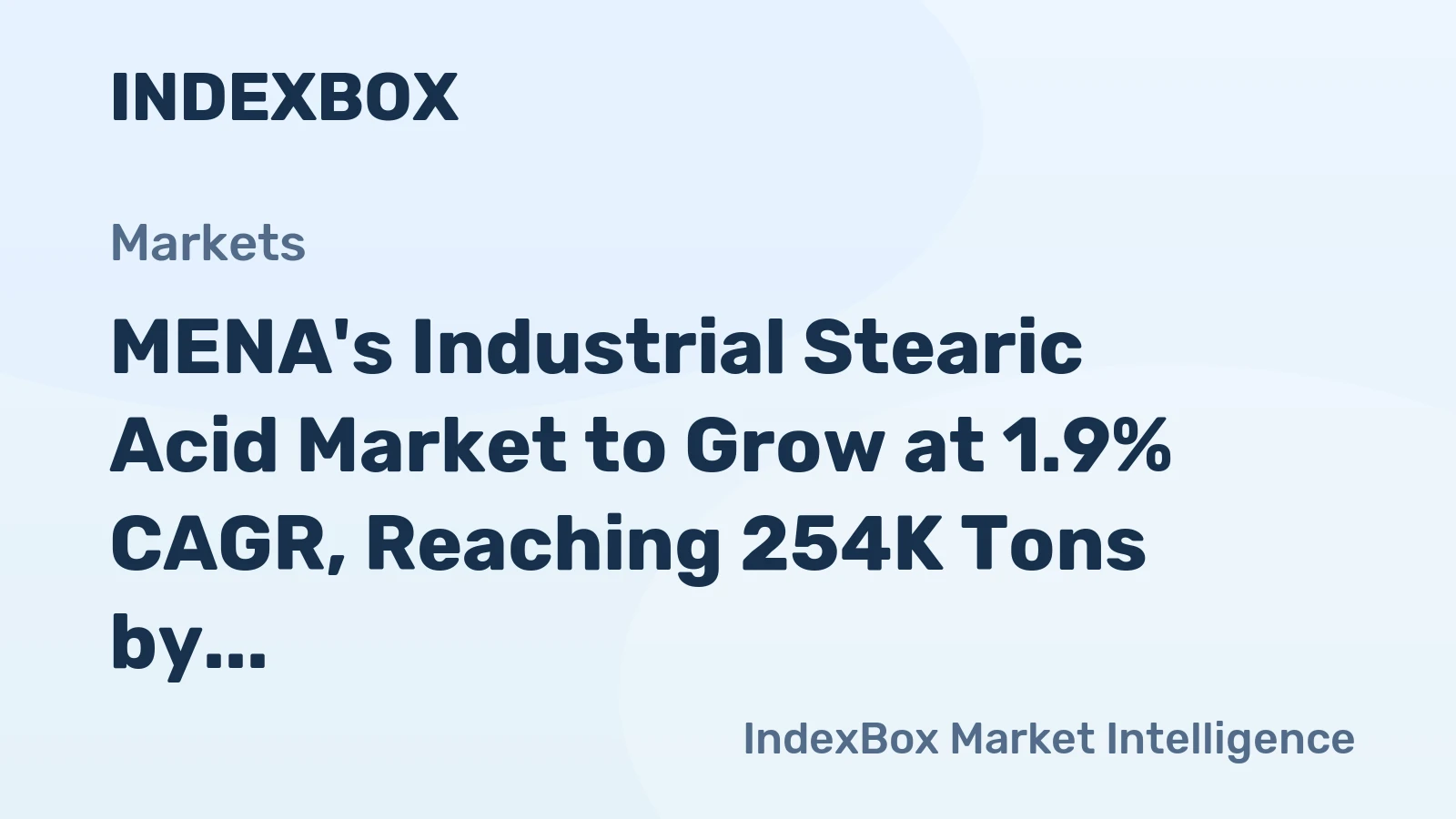 MENA's Industrial Stearic Acid Market to Grow at 1.9% CAGR, Reaching 254K Tons by 2035