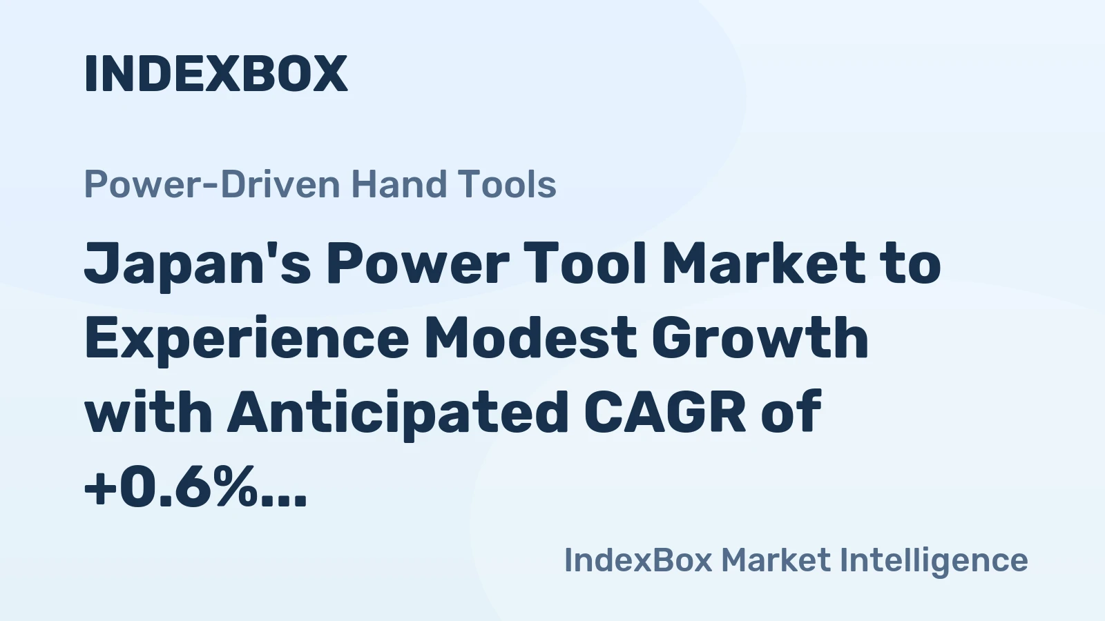 Japan's Power Tool Market to Experience Modest Growth with Anticipated CAGR of +0.6% from 2024 to 2035