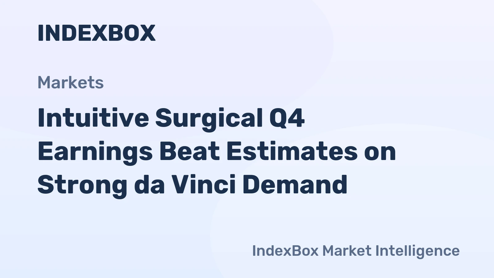 Intuitive Surgical Q4 Earnings Beat Estimates on Strong da Vinci Demand