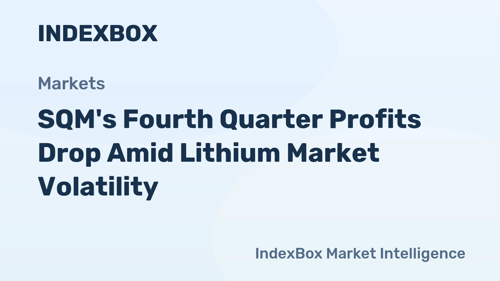 SQM's Fourth Quarter Profits Drop Amid Lithium Market Volatility