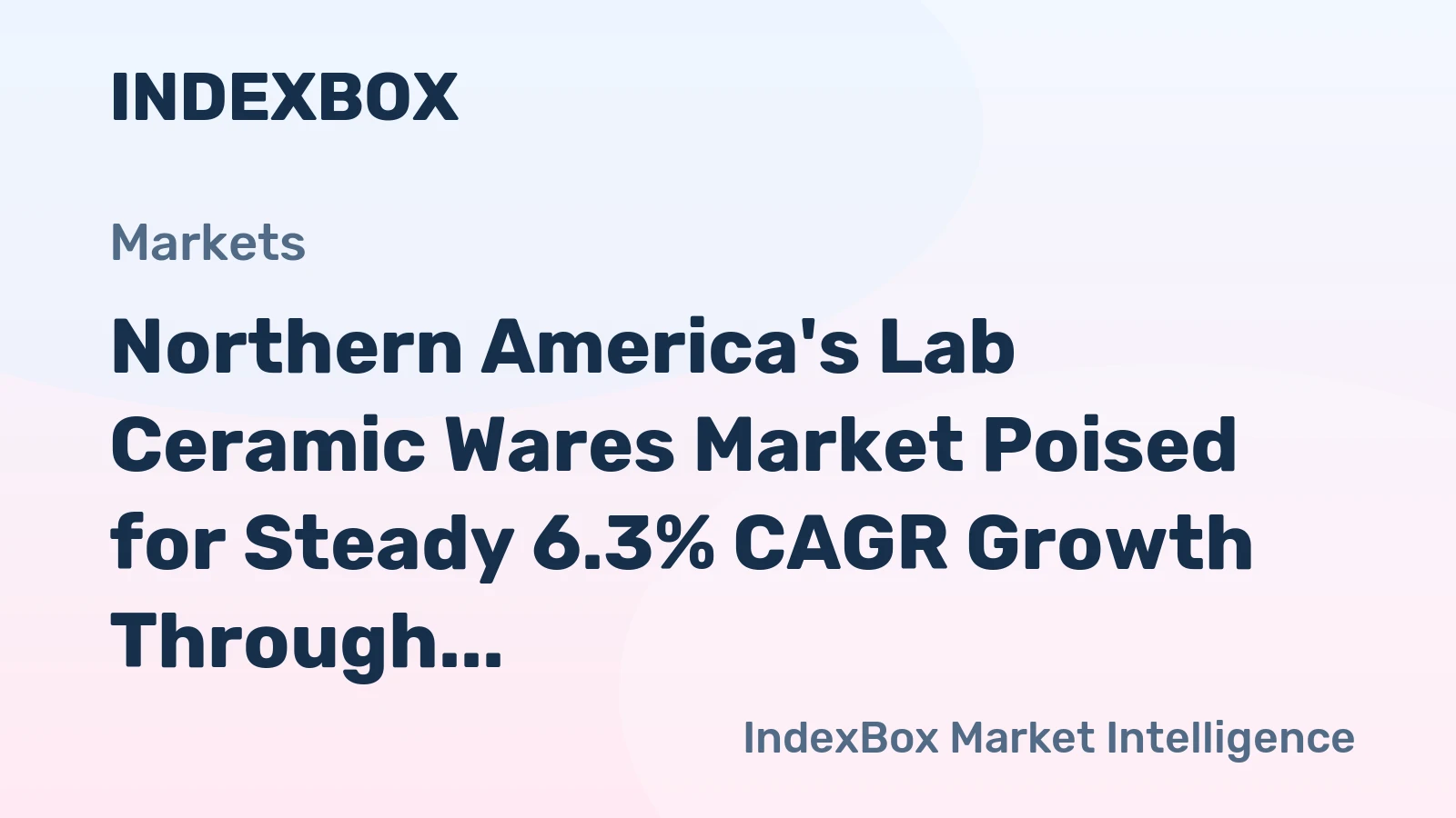 Northern America's Lab Ceramic Wares Market Poised for Steady 6.3% CAGR Growth Through 2035