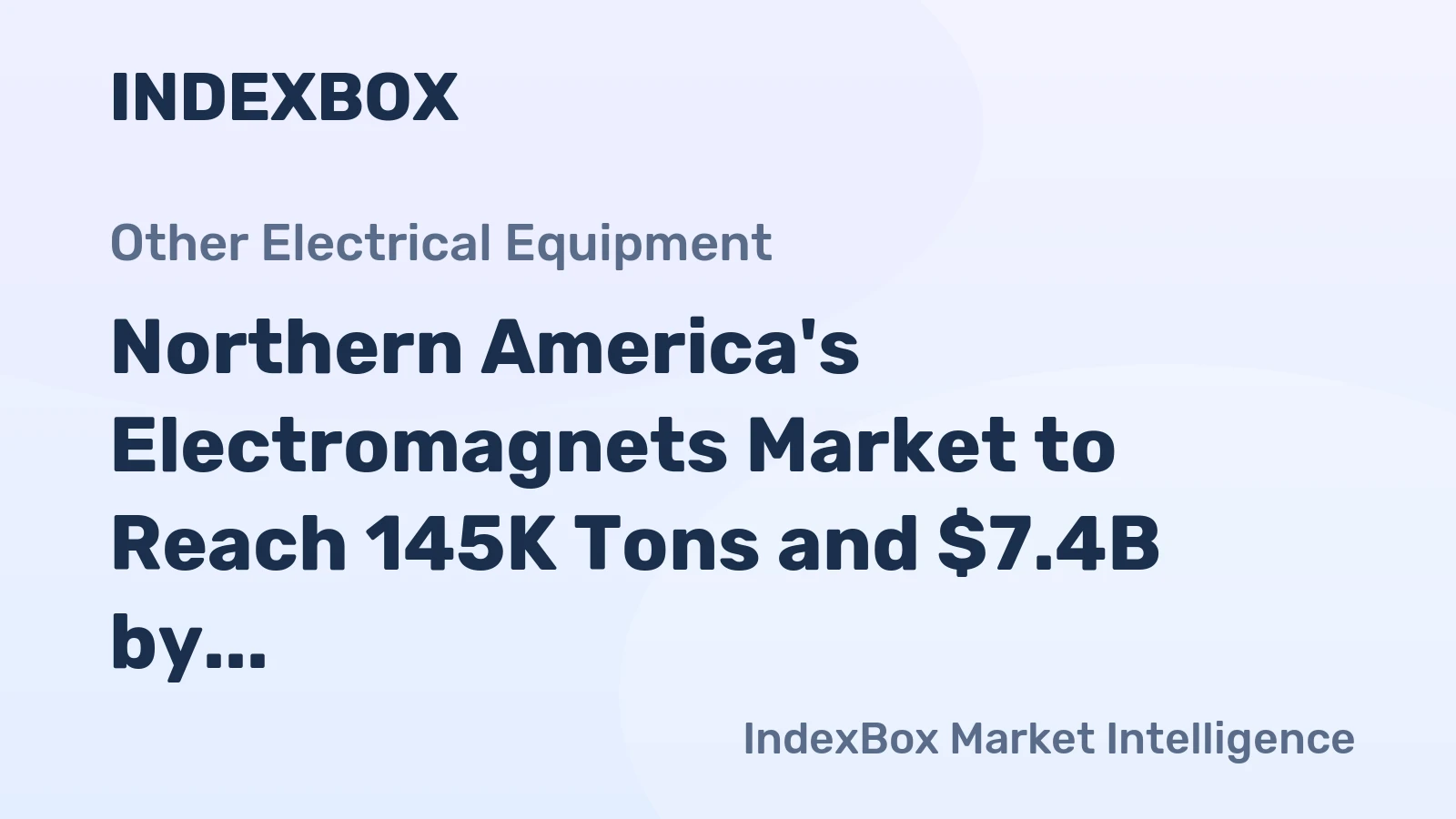 Northern America's Electromagnets Market to Reach 145K Tons and $7.4B by 2035