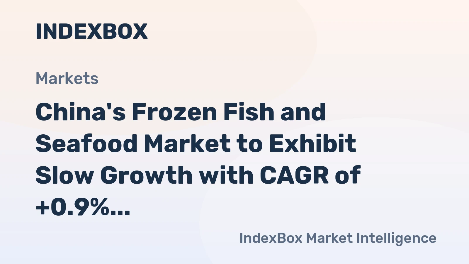 China's Frozen Fish and Seafood Market to Exhibit Slow Growth with CAGR of +0.9% from 2024 to 2035