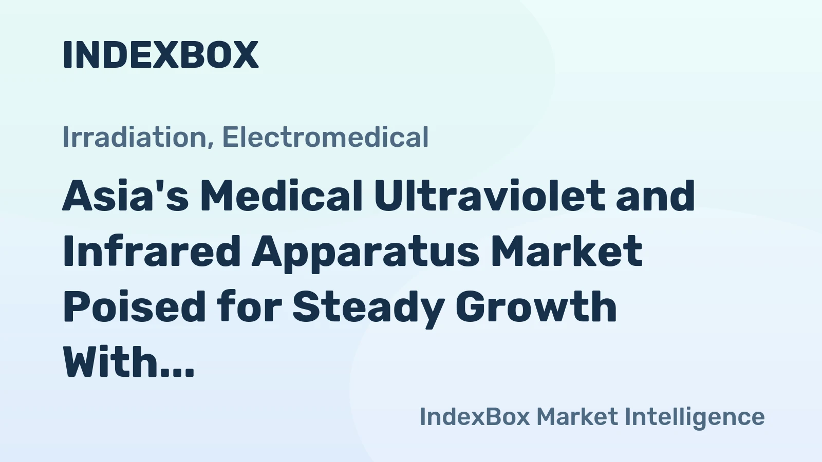 Asia's Medical Ultraviolet and Infrared Apparatus Market Poised for Steady Growth With 2.6% CAGR Through 2035