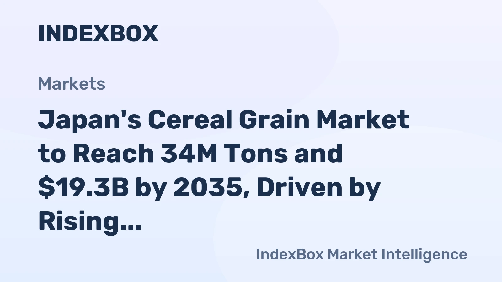 Japan's Cereal Grain Market to Reach 34M Tons and $19.3B by 2035, Driven by Rising Demand