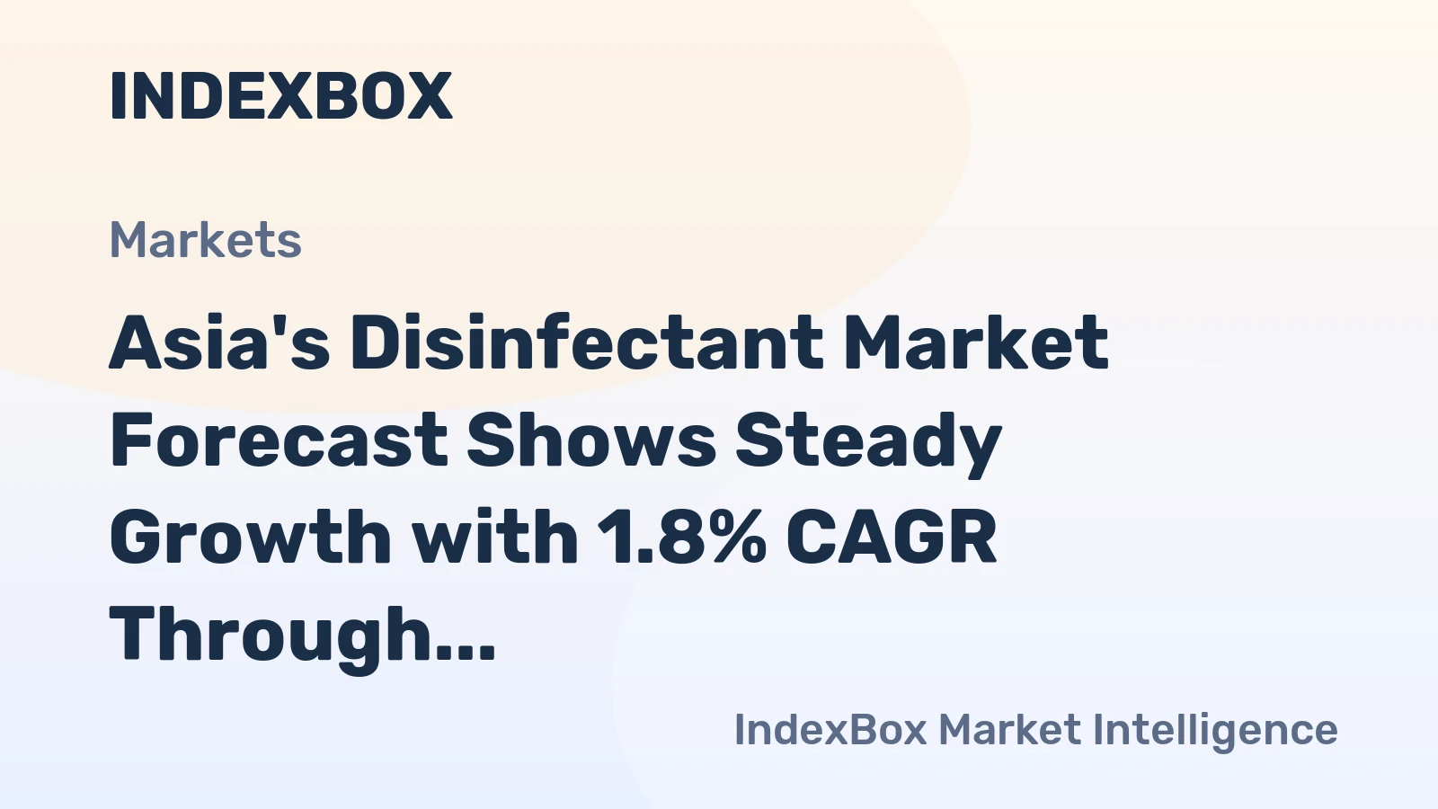 Asia's Disinfectant Market Forecast Shows Steady Growth with 1.8% CAGR Through 2035
