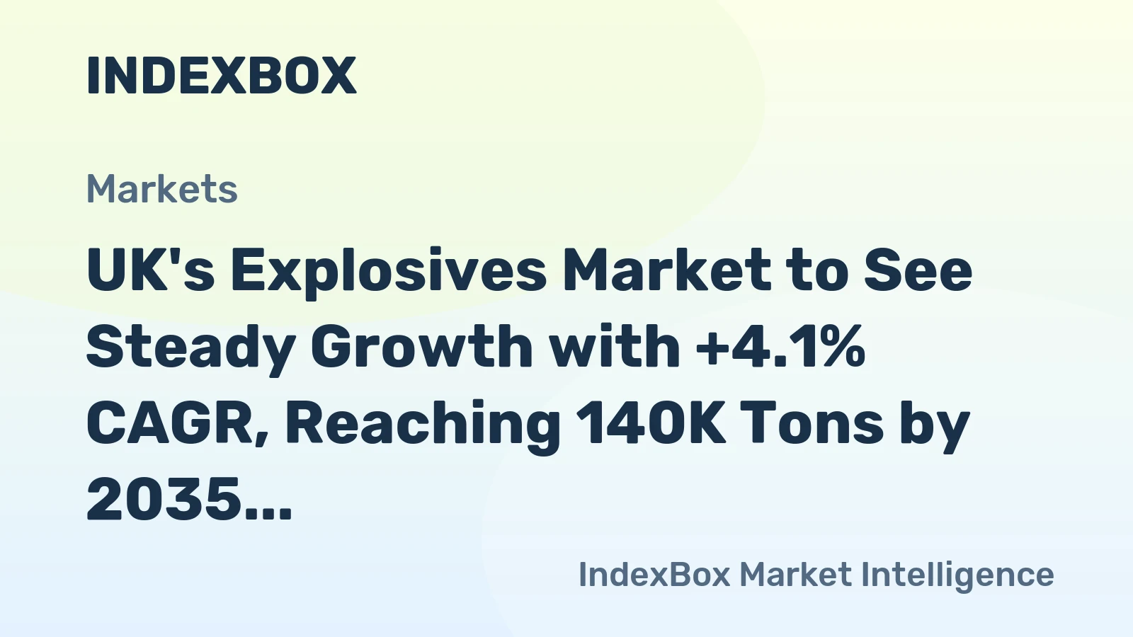 UK's Explosives Market to See Steady Growth with +4.1% CAGR, Reaching 140K Tons by 2035