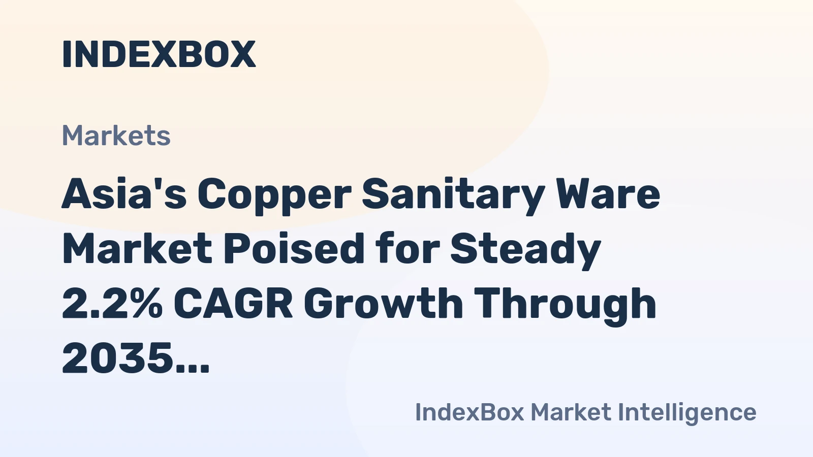 Asia's Copper Sanitary Ware Market Poised for Steady 2.2% CAGR Growth Through 2035