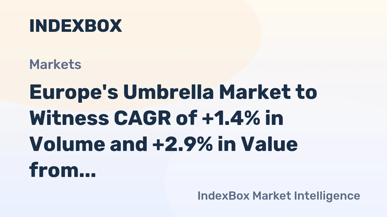 Europe's Umbrella Market to Witness CAGR of +1.4% in Volume and +2.9% in Value from 2024 to 2035