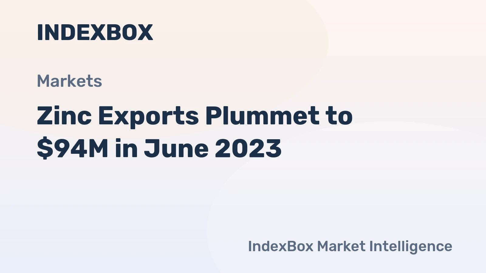 Zinc Exports Plummet to $94M in June 2023