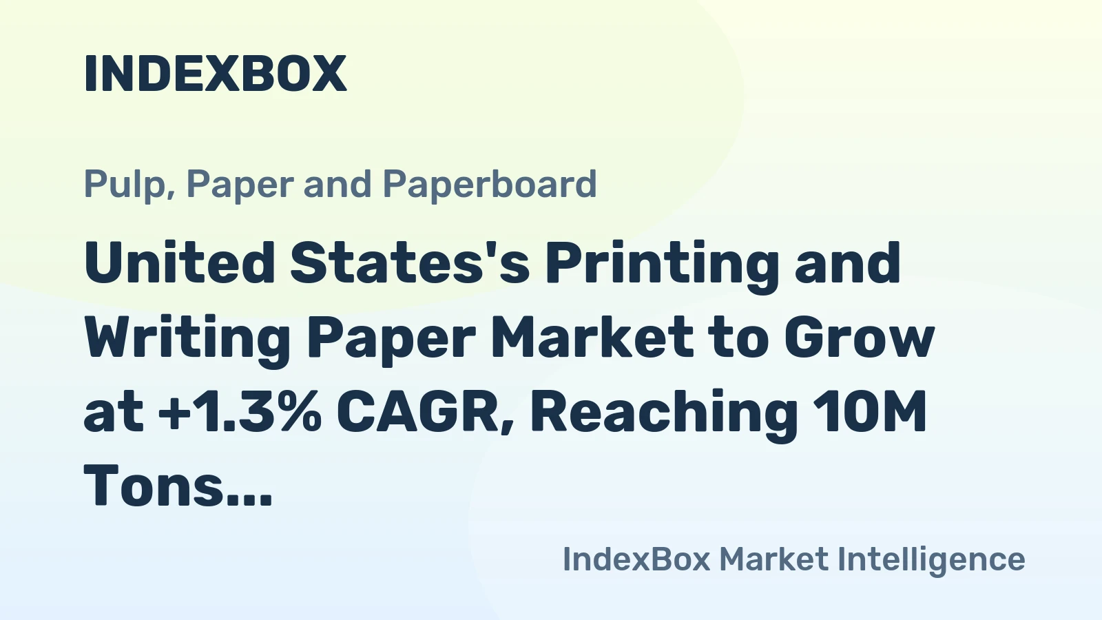 United States's Printing and Writing Paper Market to Grow at +1.3% CAGR, Reaching 10M Tons by 2035