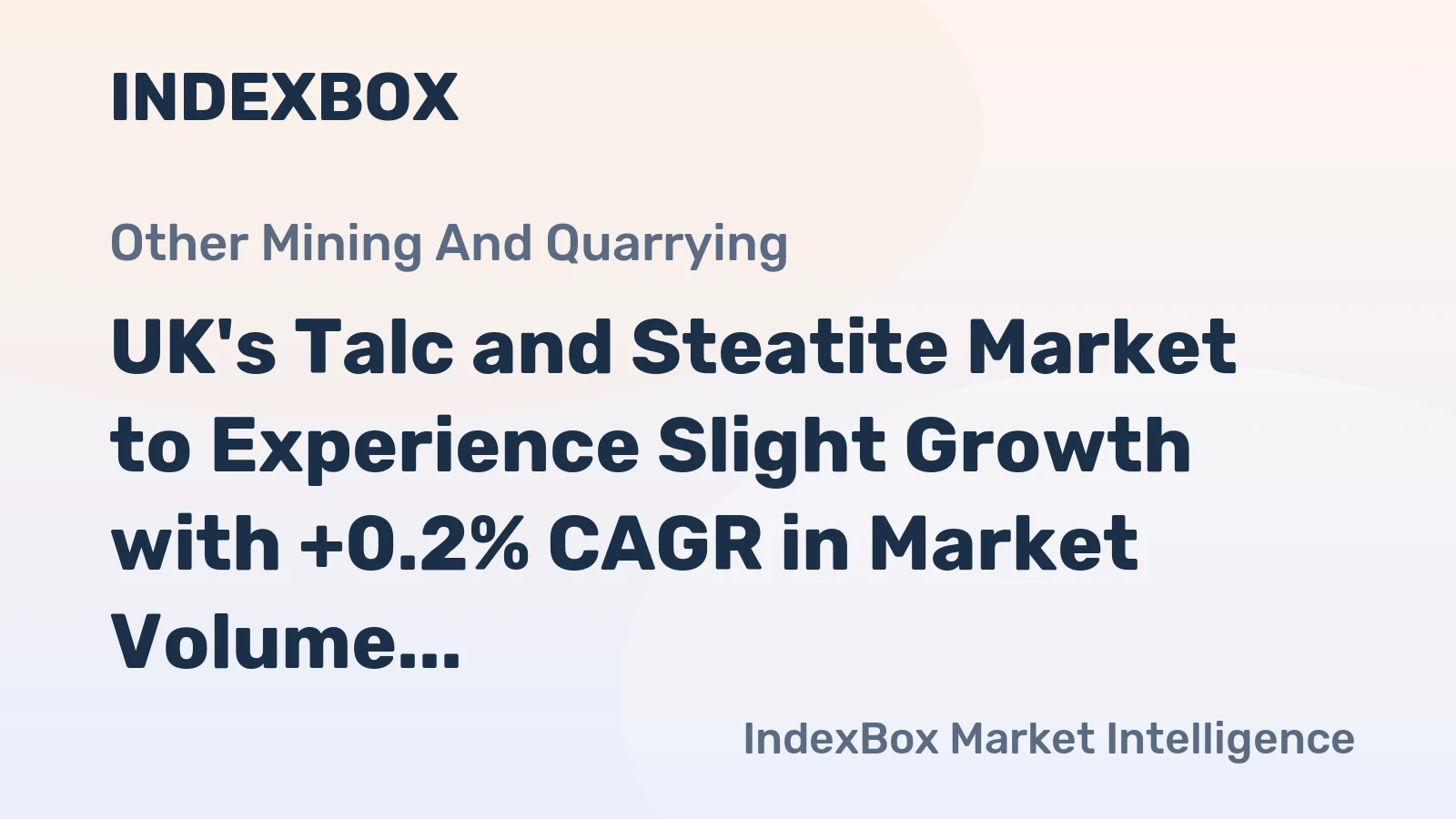 UK's Talc and Steatite Market to Experience Slight Growth with +0.2% CAGR in Market Volume