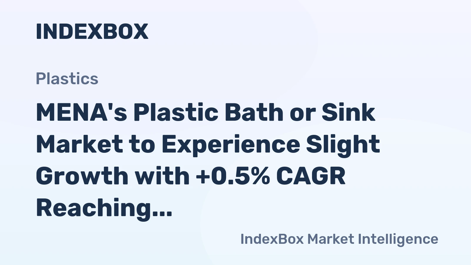 MENA's Plastic Bath or Sink Market to Experience Slight Growth with +0.5% CAGR Reaching $941M by 2035