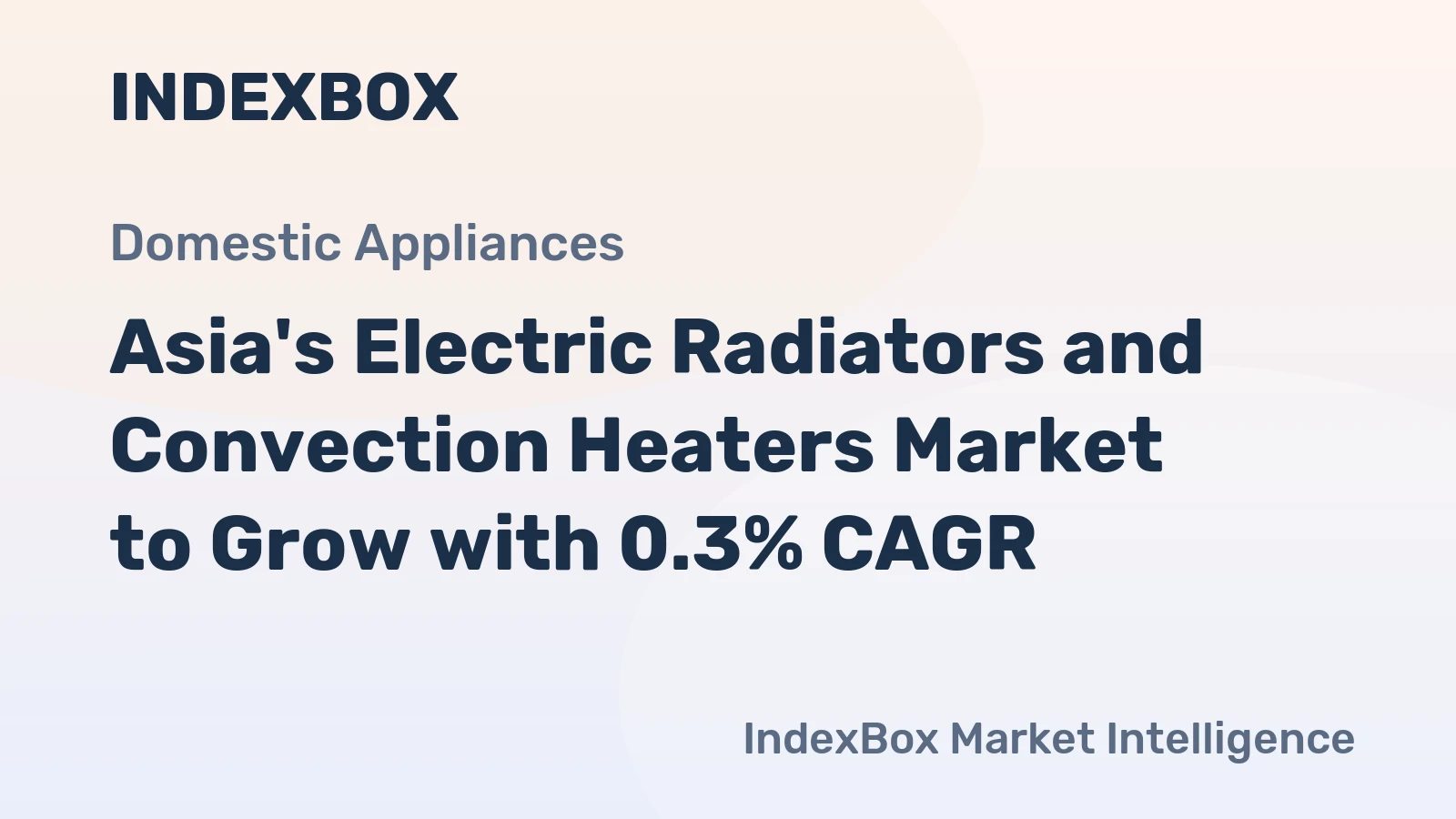 Asia's Electric Radiators and Convection Heaters Market to Grow with 0.3% CAGR