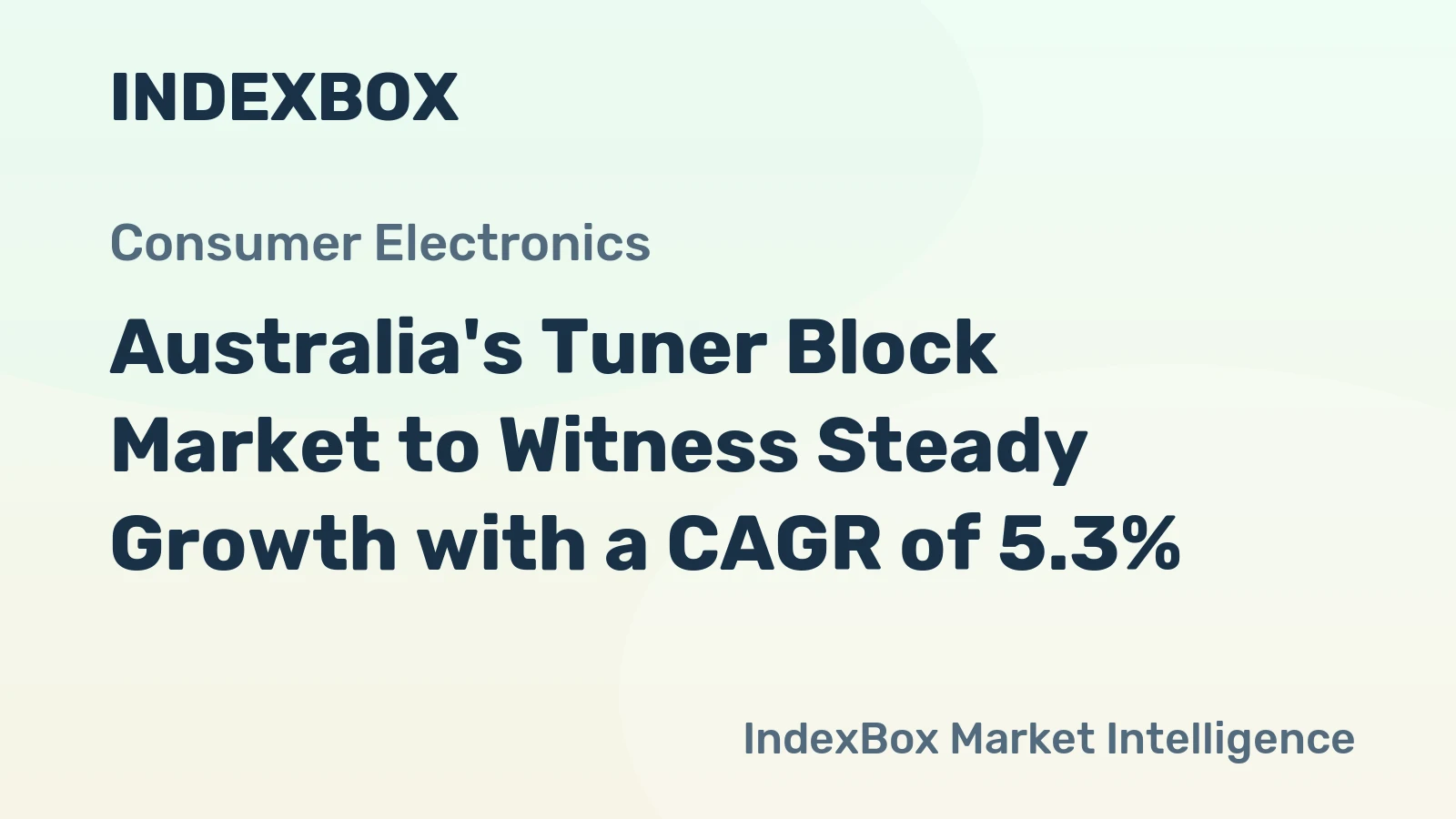 Australia's Tuner Block Market to Witness Steady Growth with a CAGR of 5.3%