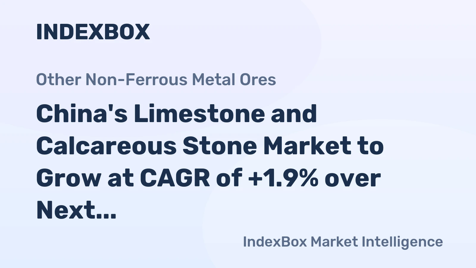 China's Limestone and Calcareous Stone Market to Grow at CAGR of +1.9% over Next Decade