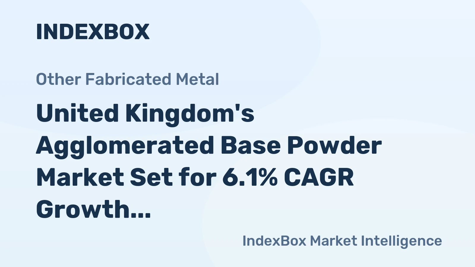 United Kingdom's Agglomerated Base Powder Market Set for 6.1% CAGR Growth Through 2035