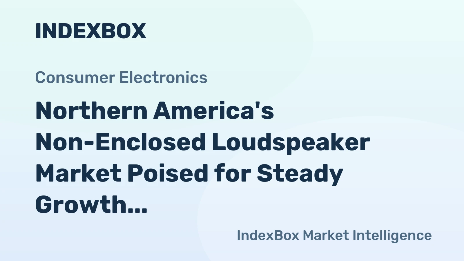 Northern America's Non-Enclosed Loudspeaker Market Poised for Steady Growth With a 2.7% CAGR in Value Through 2035