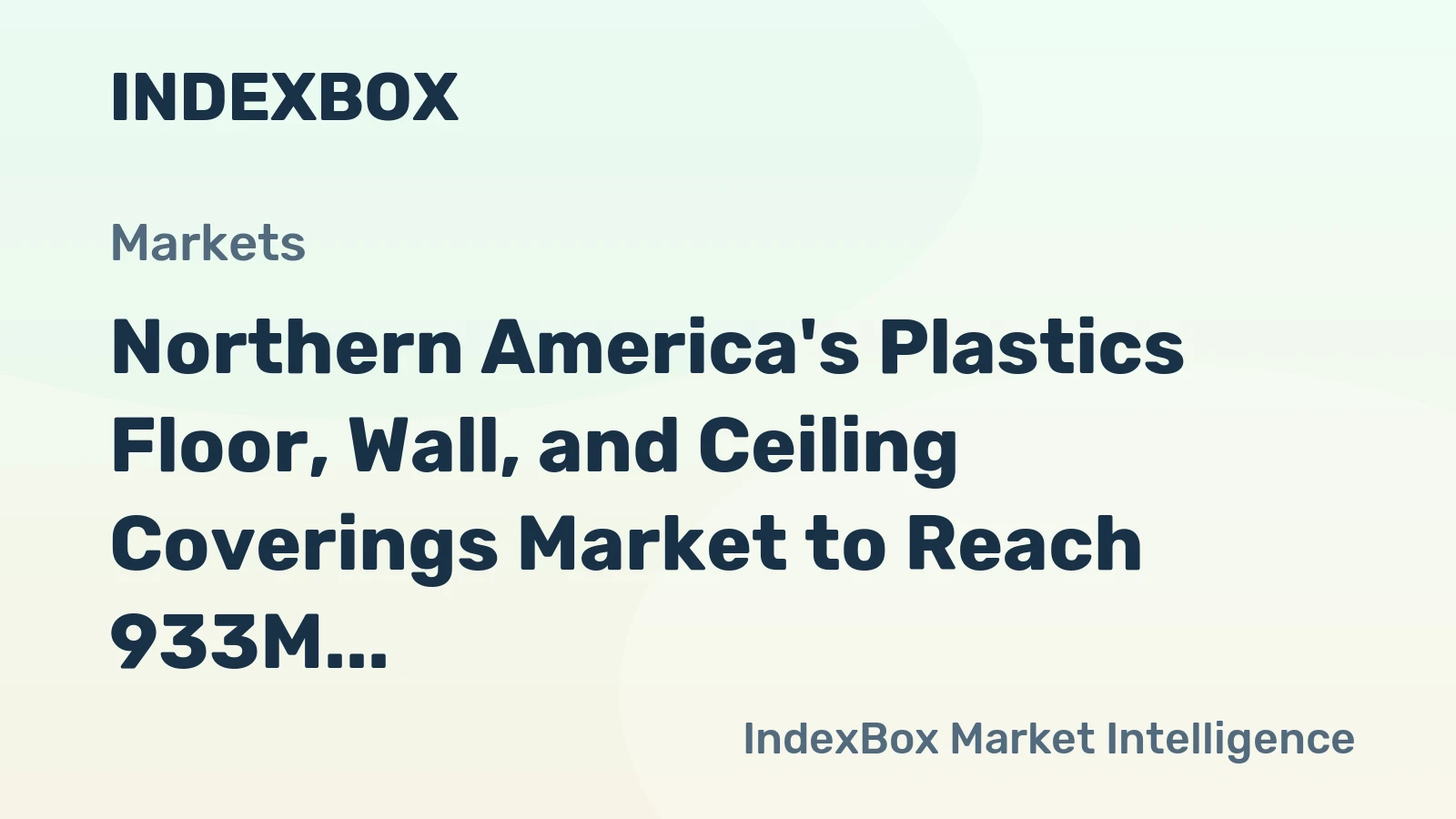 Northern America's Plastics Floor, Wall, and Ceiling Coverings Market to Reach 933M Square Meters by 2035 with a Value of $3.8B