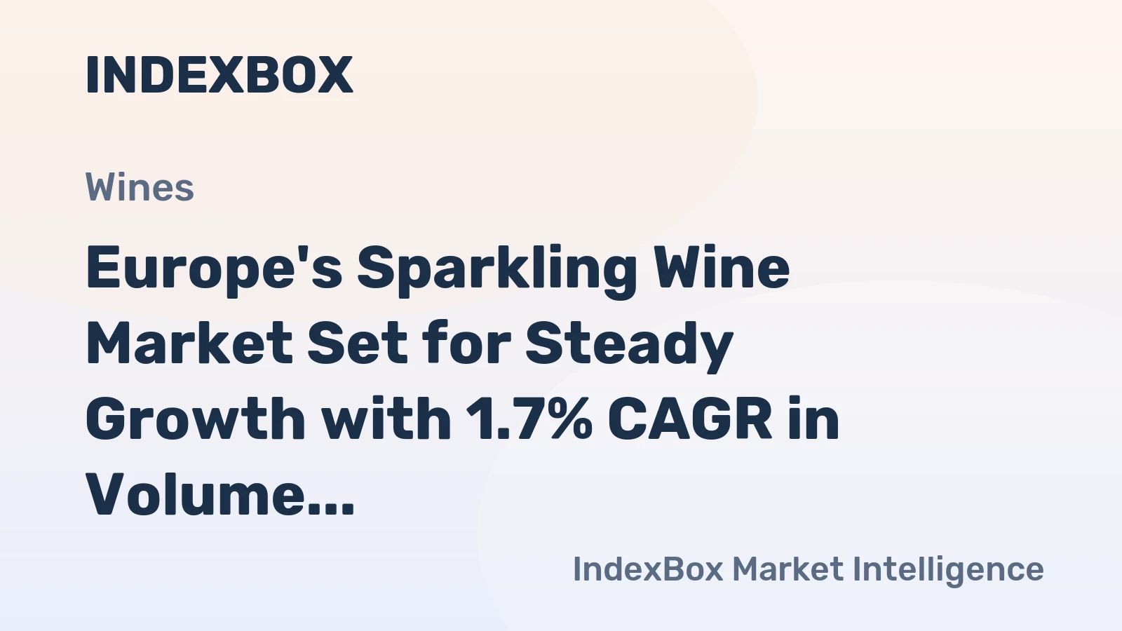 Europe's Sparkling Wine Market Set for Steady Growth with 1.7% CAGR in Volume Through 2035
