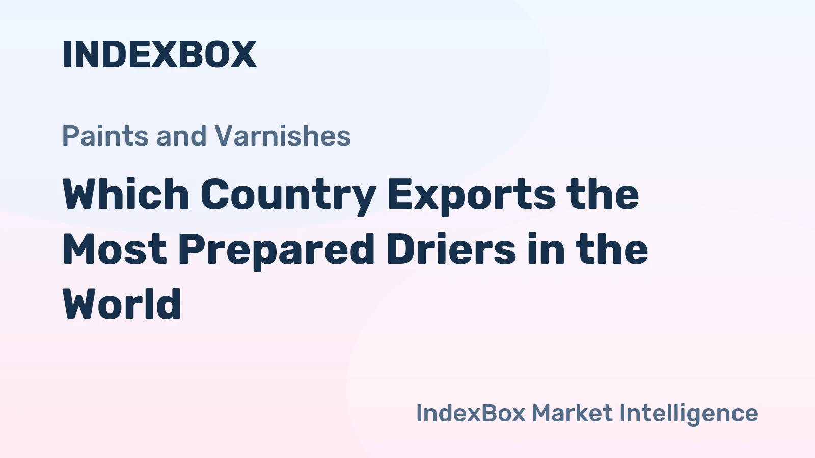 Which Country Exports the Most Prepared Driers in the World?
