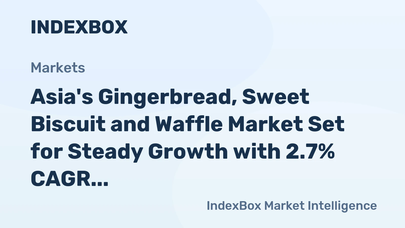 Asia's Gingerbread, Sweet Biscuit and Waffle Market Set for Steady Growth with 2.7% CAGR in Value Through 2035