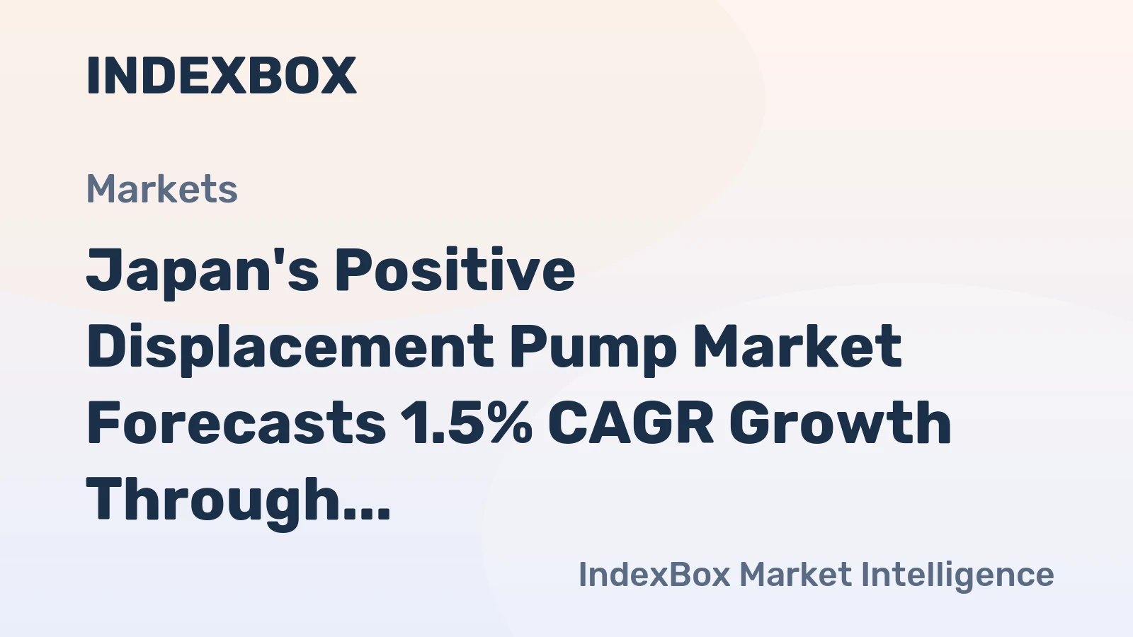 Japan's Positive Displacement Pump Market Forecasts 1.5% CAGR Growth Through 2035