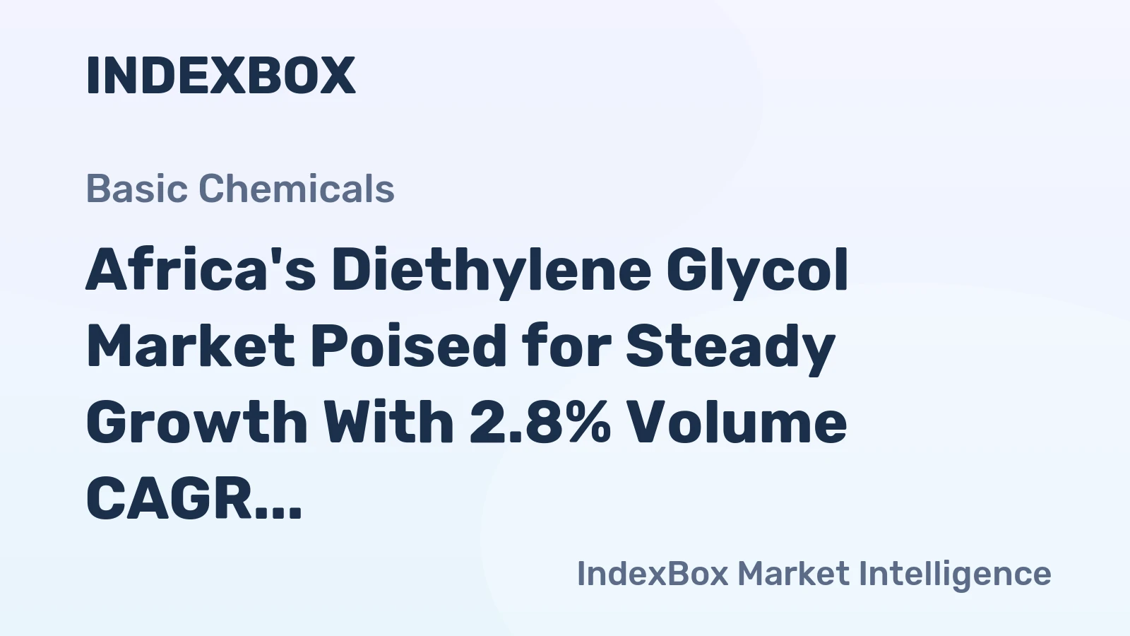 Africa's Diethylene Glycol Market Poised for Steady Growth With 2.8% Volume CAGR Through 2035