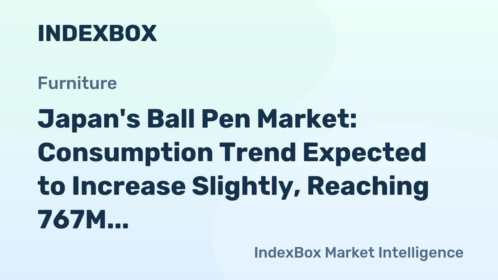Japan's Ball Pen Market: Consumption Trend Expected to Increase Slightly, Reaching 767M Units and $339M by 2035