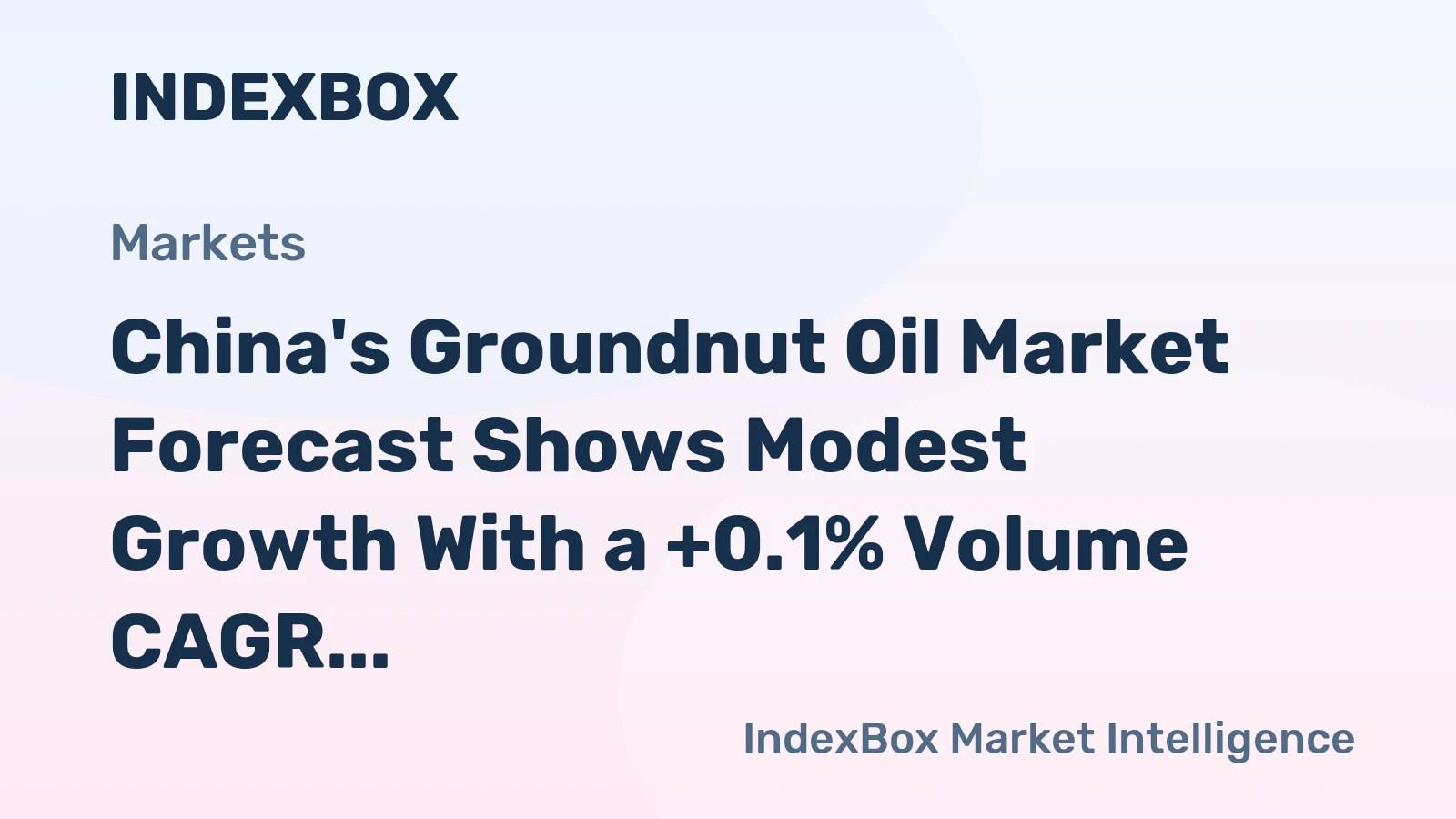 China's Groundnut Oil Market Forecast Shows Modest Growth With a +0.1% Volume CAGR to 2035